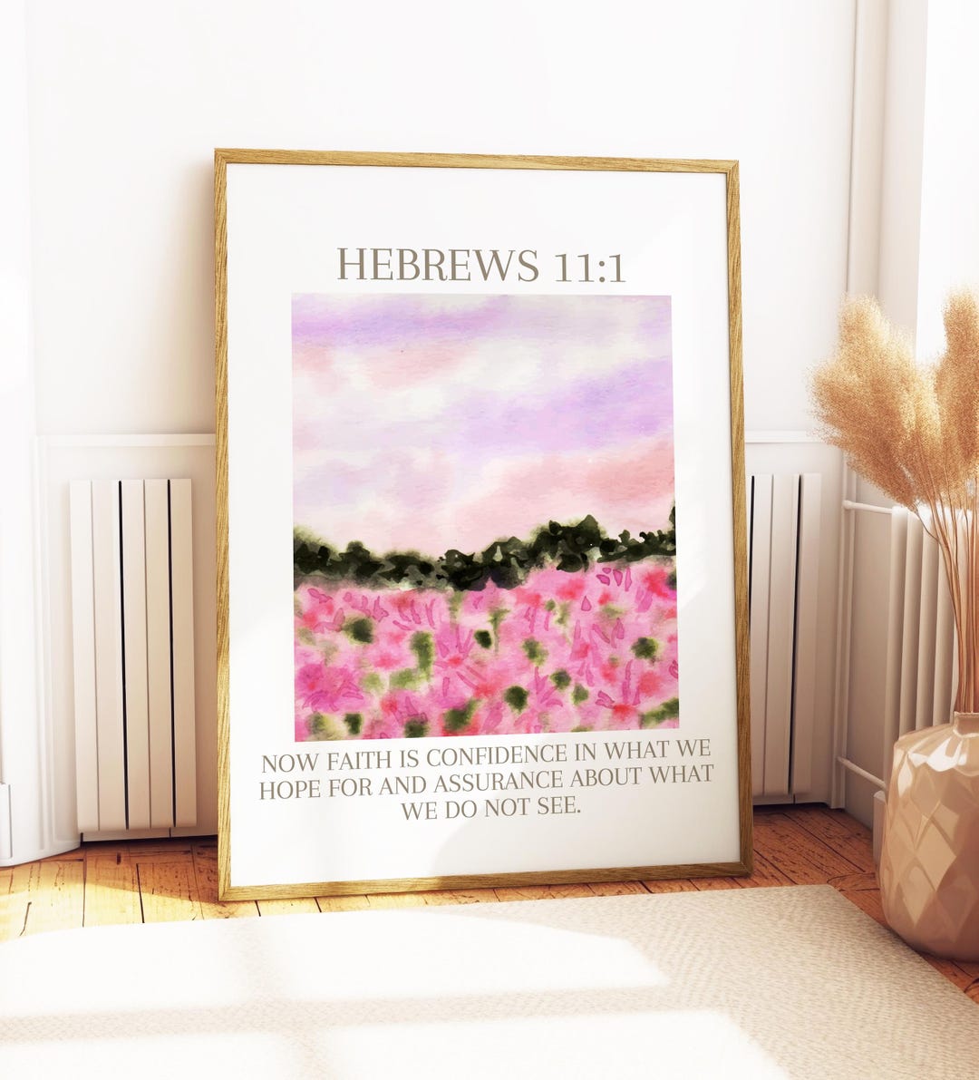 Hebrews 11:1 | Physical Print | Now Faith is the Confidence |bible ...