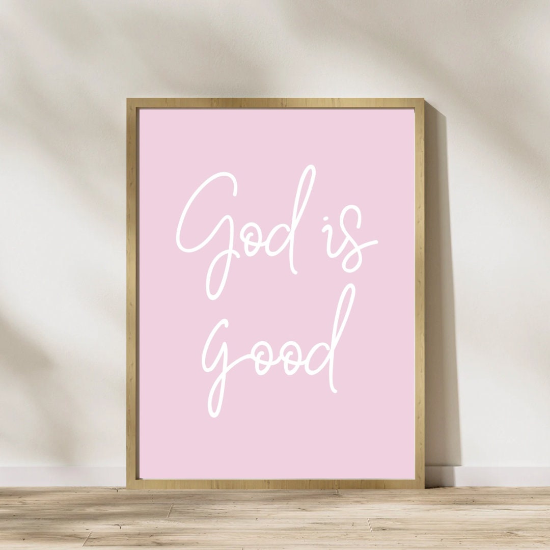 God is Good Physical Print Preppy Wall Art Bible Verse Prints Modern ...