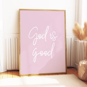 God is Good | Physical Print | Preppy Wall Art | Bible Verse Prints ...
