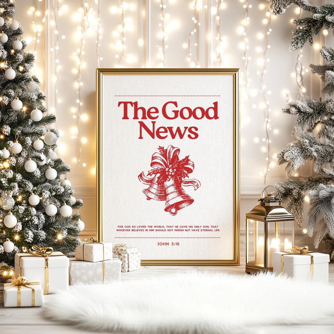 The Good News | Physical Print | Christmas Poster Print | John 3:16 ...