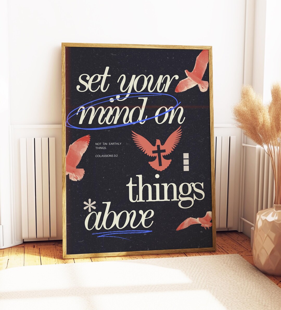 Set Your Minds on Things Above | Physical Print | Unframed | Bible ...