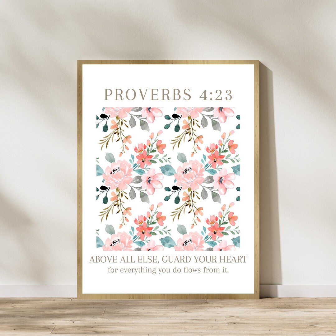 Proverbs 4:23 Physical Print Guard Your Heart Bible Verse Prints Modern ...