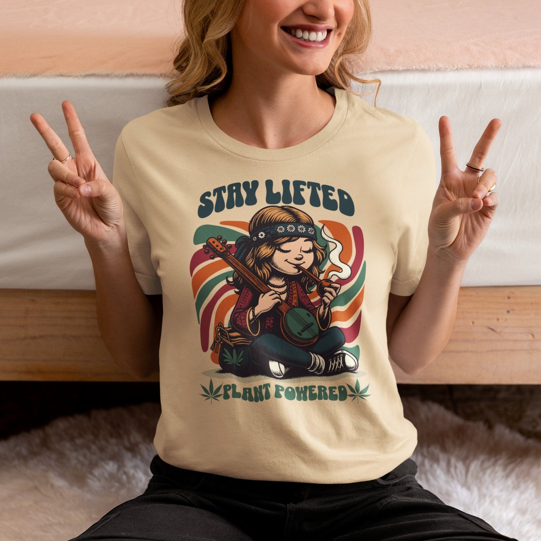 Stay Lifted Shirt, Weed Shirt, 420 Shirt, Plant Powered Pot Shirt, Stay ...