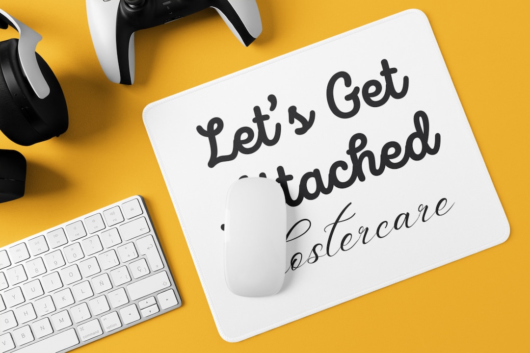 Let's Get Attached Mouse Pad - Foster Care Gift - Adoption Gift ...