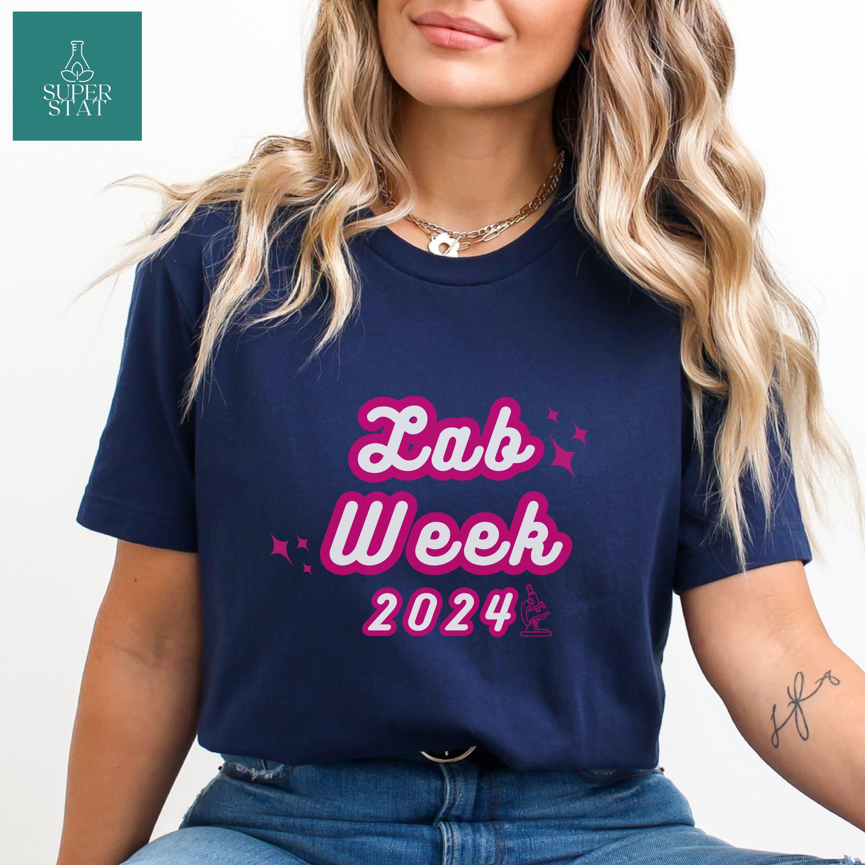 Lab Week 2024 Shirt, Laboratory Gift, Medical Lab Scientist, Blood Bank ...