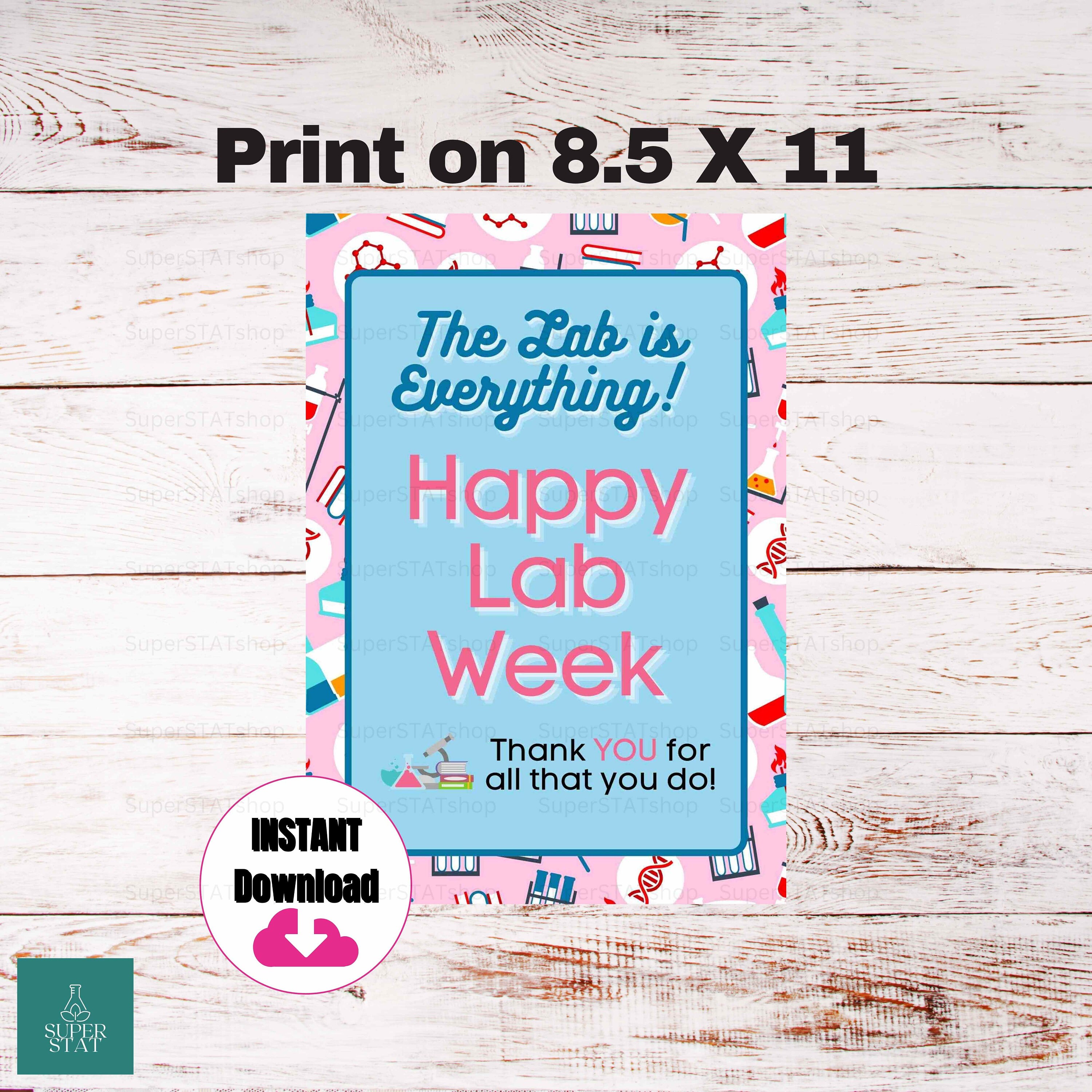 Lab Week Printable Sign, Lab is Everything 2024 Flyer, Appreciation ...