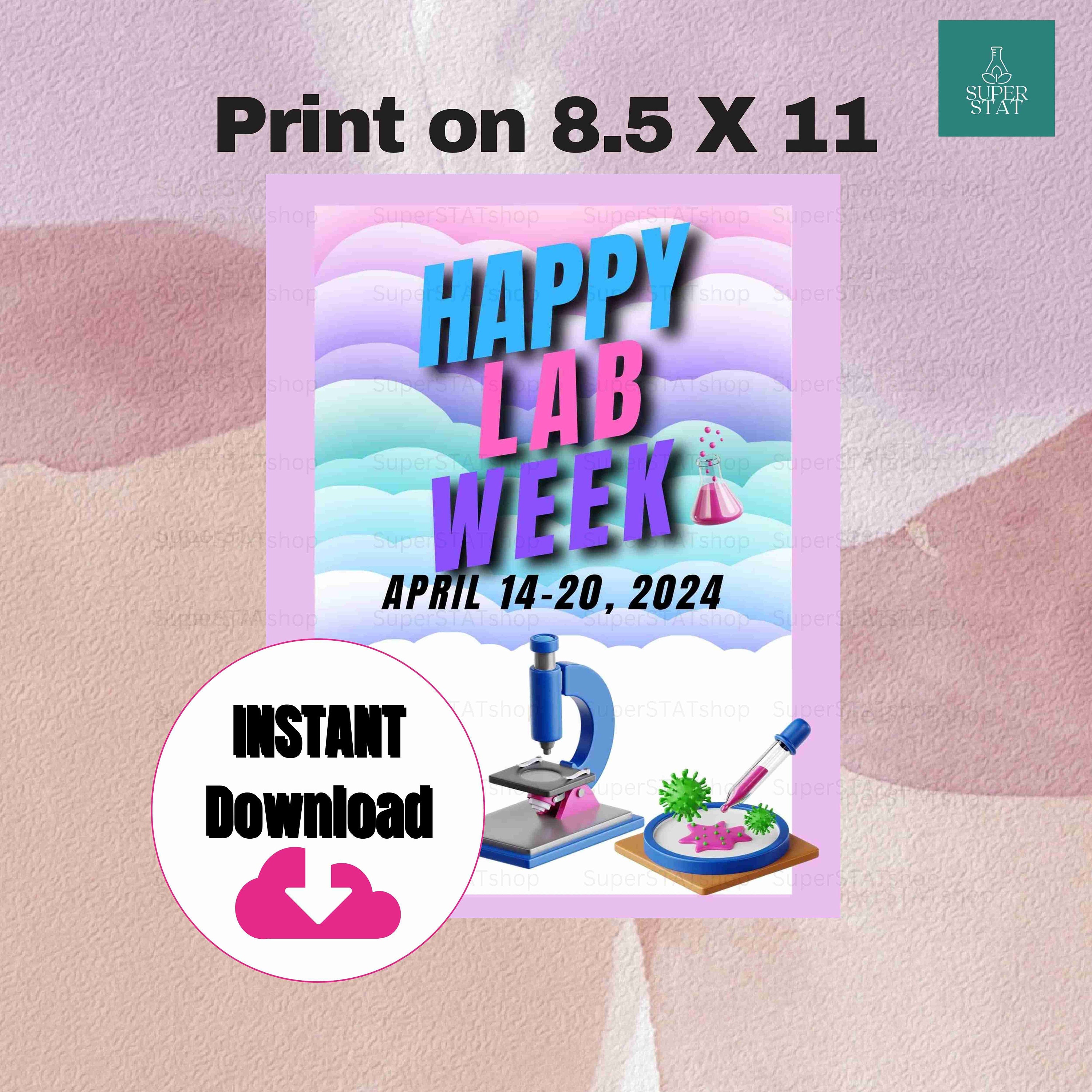 Printable 2024 Lab Week Flyer, Lab is Everything, Laboratory Week Idea ...