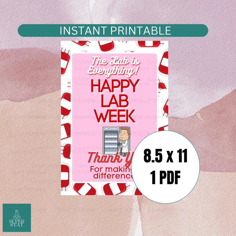 2024 Lab Week Sign, Lab is Everything, Printable Laboratory Week 2024 Decoration, Instant ...