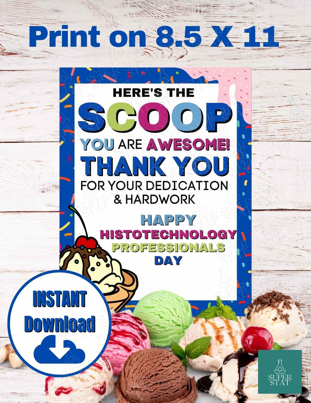 Printable Histology Day Sign Ice Cream Histotechnology Professionals ...