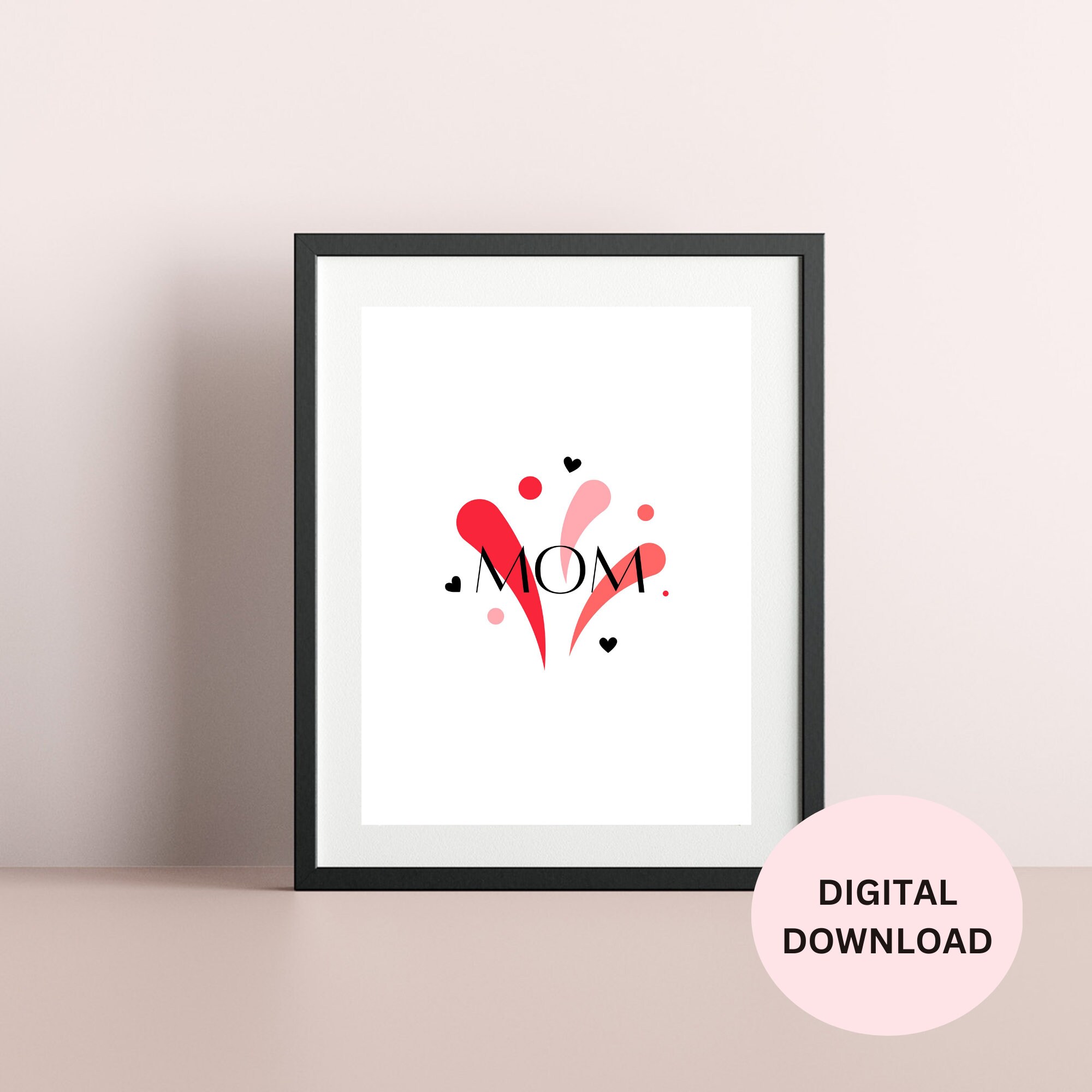 Printable Mothers Day Wall Art, Happy Mothers Day Décor, Heart Print ...