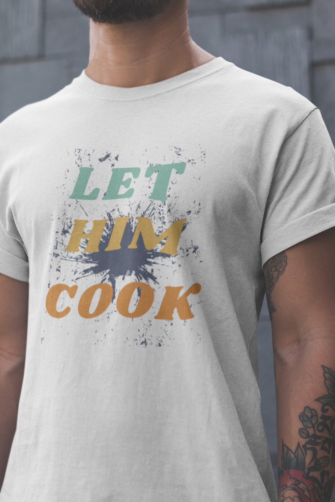 Let Him Cook Meme T-shirt, Retro Funny Meme Print, Tik Tok Reels Viral ...