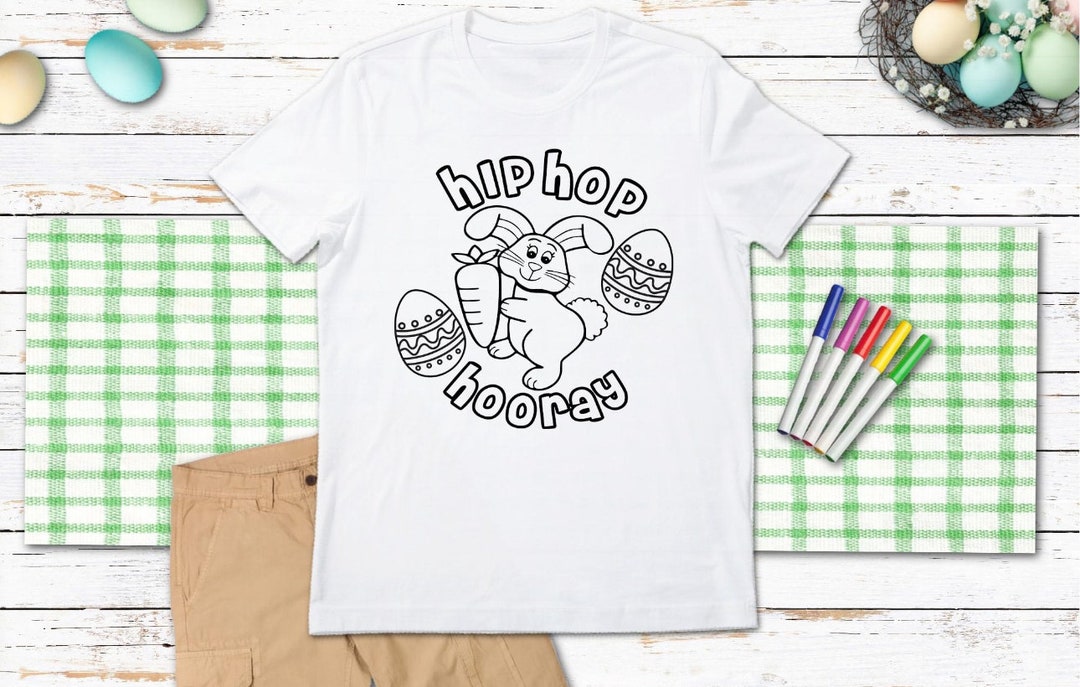 Hip Hop Hooray Easter Coloring T-shirt, Kids Easter T-shirt, Coloring ...