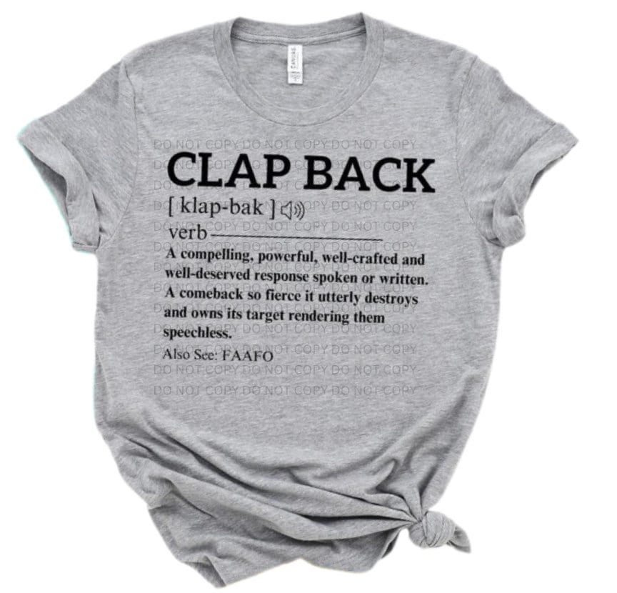 Clap Back Definition T-shirt, Funny Political T-shirt, Unisex Tee, Clap ...