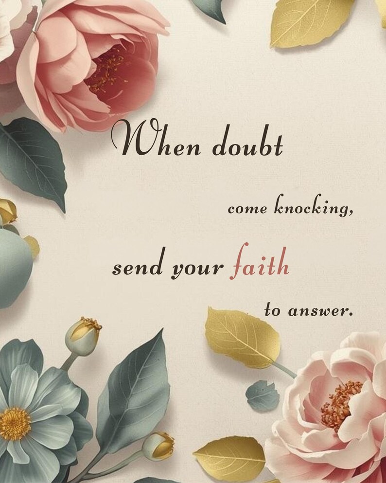 Christian Faith Wall Art Printable 8x10, When Doubt Comes Knocking - Etsy