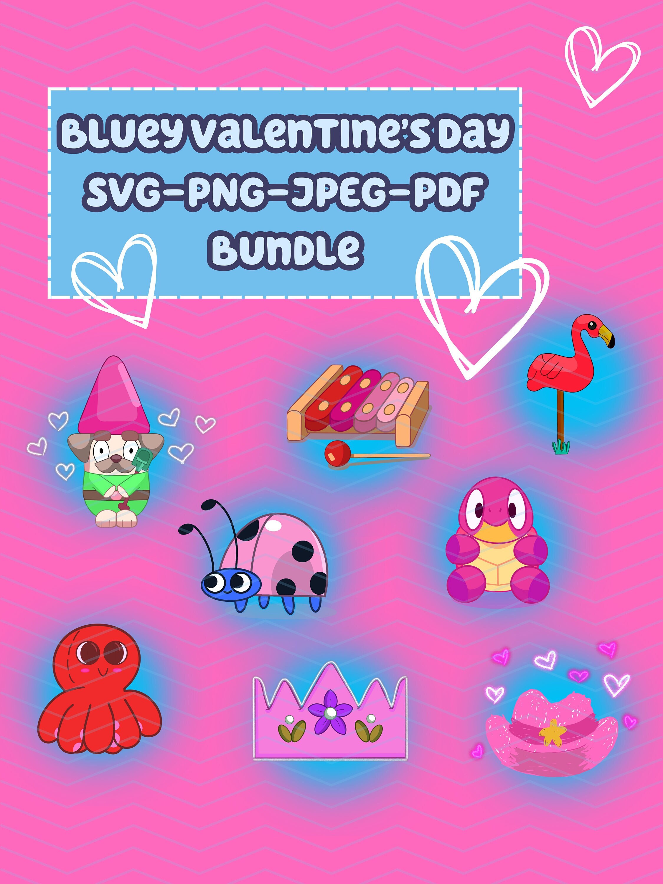 Digital Bluey Svg-png-jpeg-pdf Bundle Valentine's Day Toys & Icons Valentines Day SVG Valentines ...