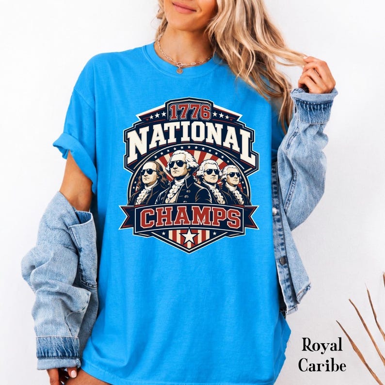 Comfort Colors® 1776 National Champs Shirt - Funny Founding Fathers ...
