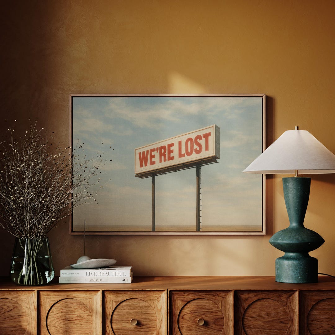 We’re Lost Billboard Wall Art – Retro Surreal Desert Landscape Canvas ...