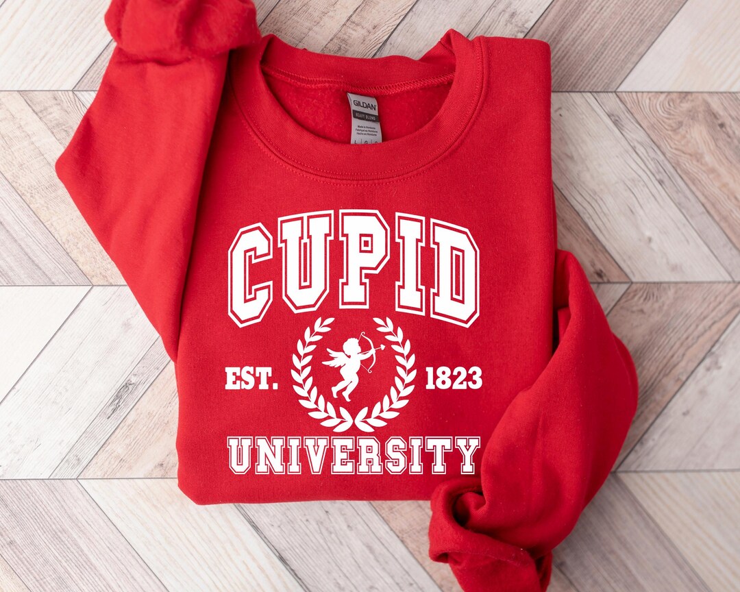 Cupid University Sweatshirt, Valentines Day Crewneck Sweater, Funny ...