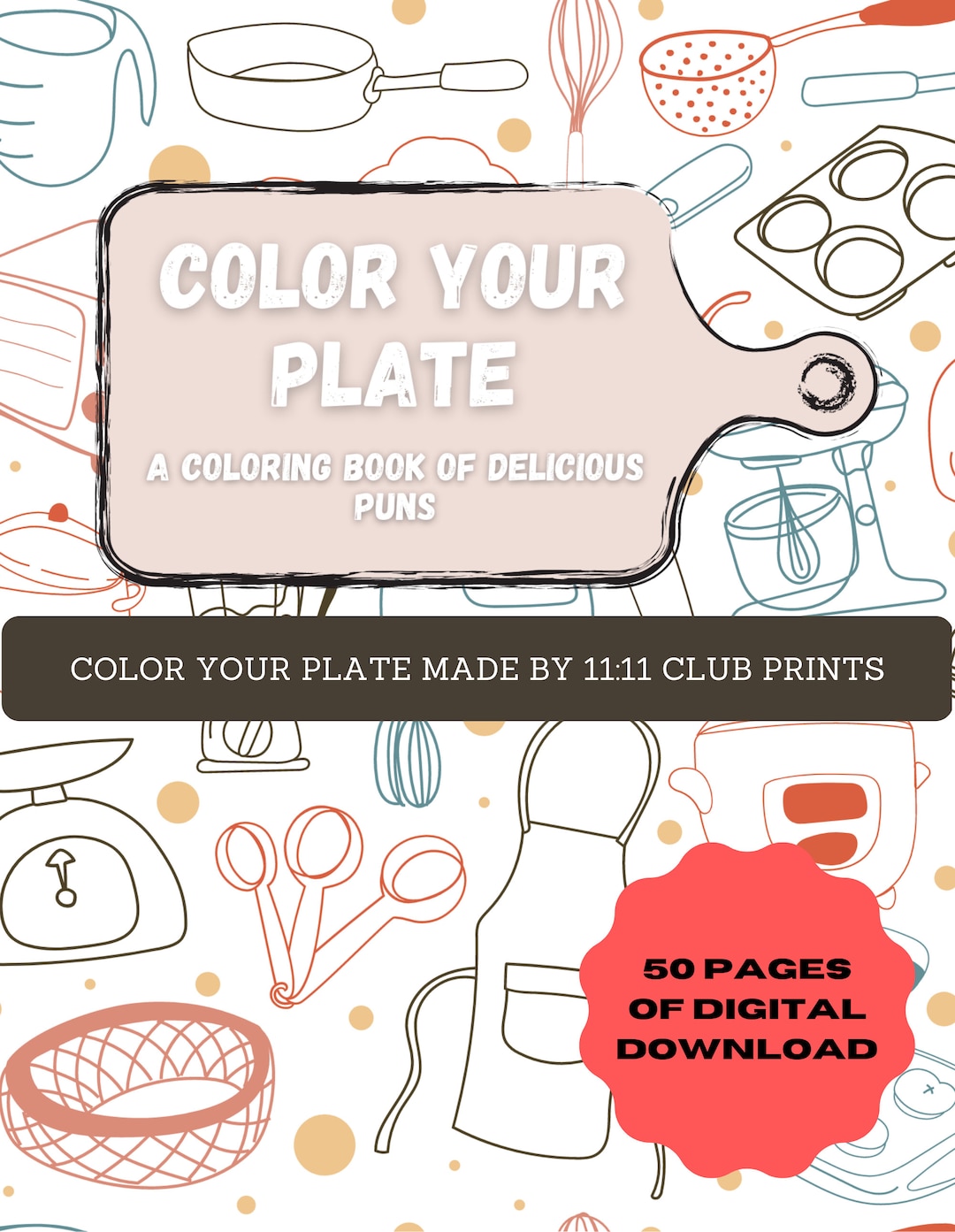 Color Your Plate: A Coloring Book for Delicious Puns | 50 Digital ...