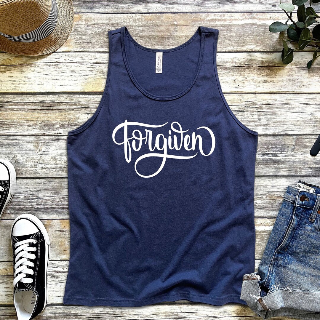Forgiven Shirt Men's and Women's Tank Tops Faith-based Apparel Bella ...