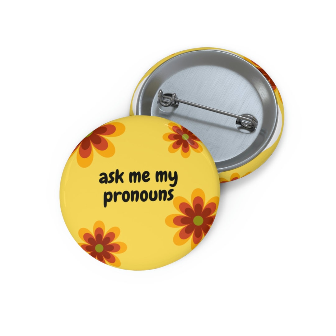 Pronoun Pin Pride Pin Ask My Pronouns Pin LGBTQ Pin - Etsy