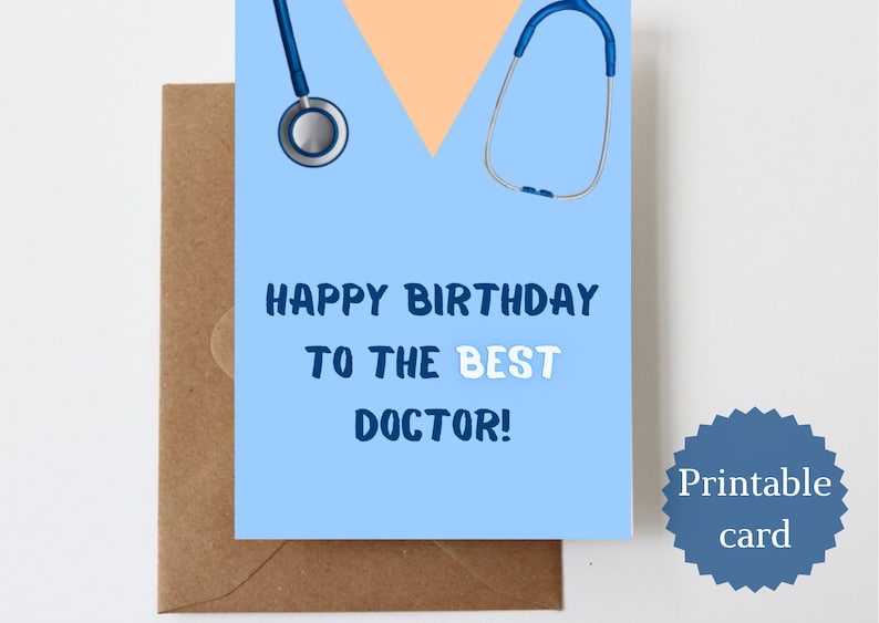 Happy Birthday Printable Card for Doctor | Greeting Doctor Printable ...