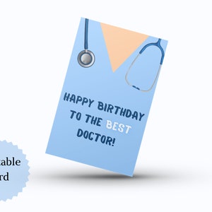 Happy Birthday Printable Card for Doctor | Greeting Doctor Printable ...