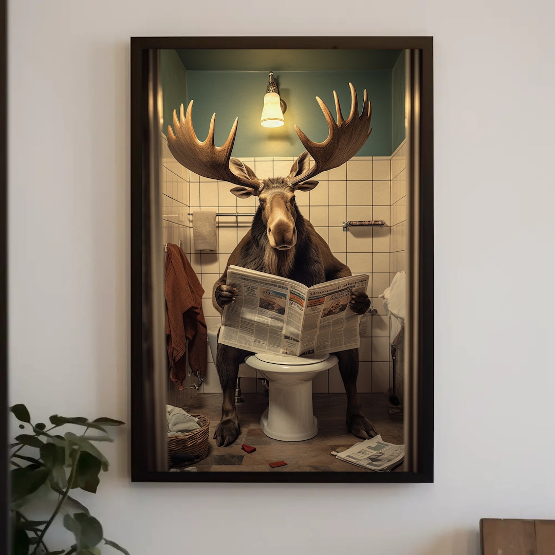 A Fat Moose on the Toilet Reading Newspaper Animal Lovers Gift Funny ...