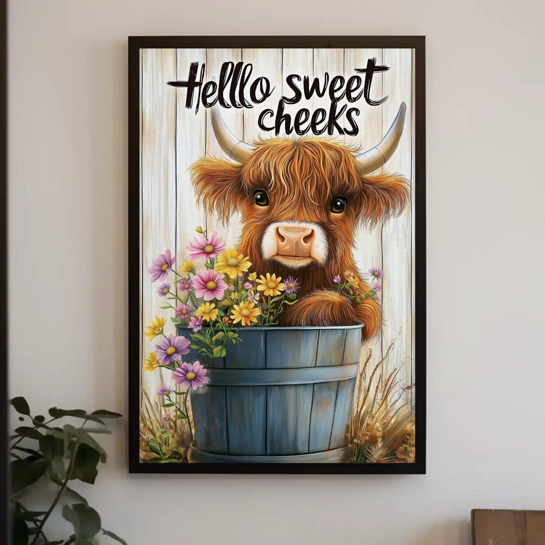 Highland Cow With Flowers Canvas Print, “hello Sweet Cheeks” Rustic ...