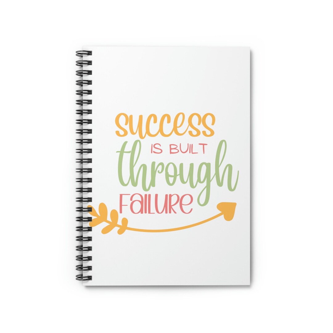 Inspirational Notebook, Success is Built Through Failure, Motivational ...