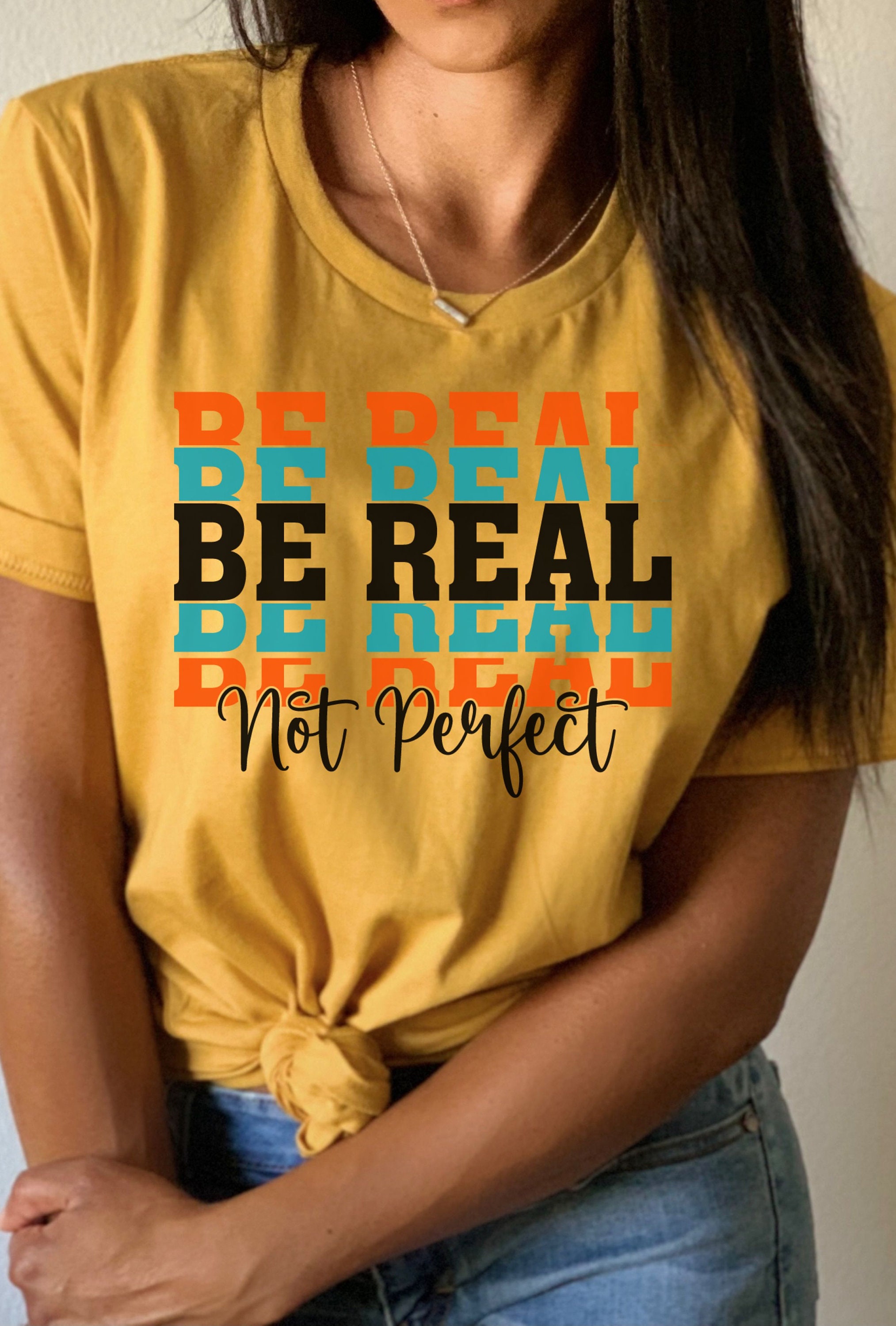 Be Real Uplifting Messages Shirts Encouraging Words Quote Tshirts - Etsy