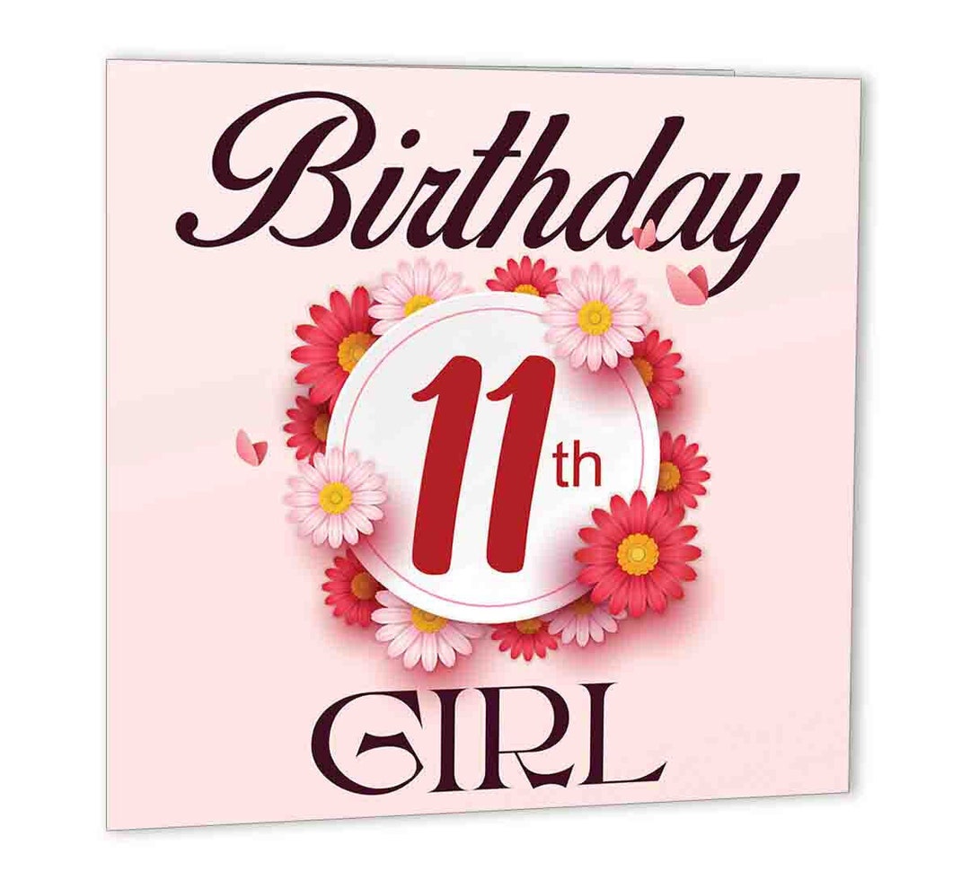 11th Birthday Girl Card Pink Eleven Years Old Birthday Happy - Etsy