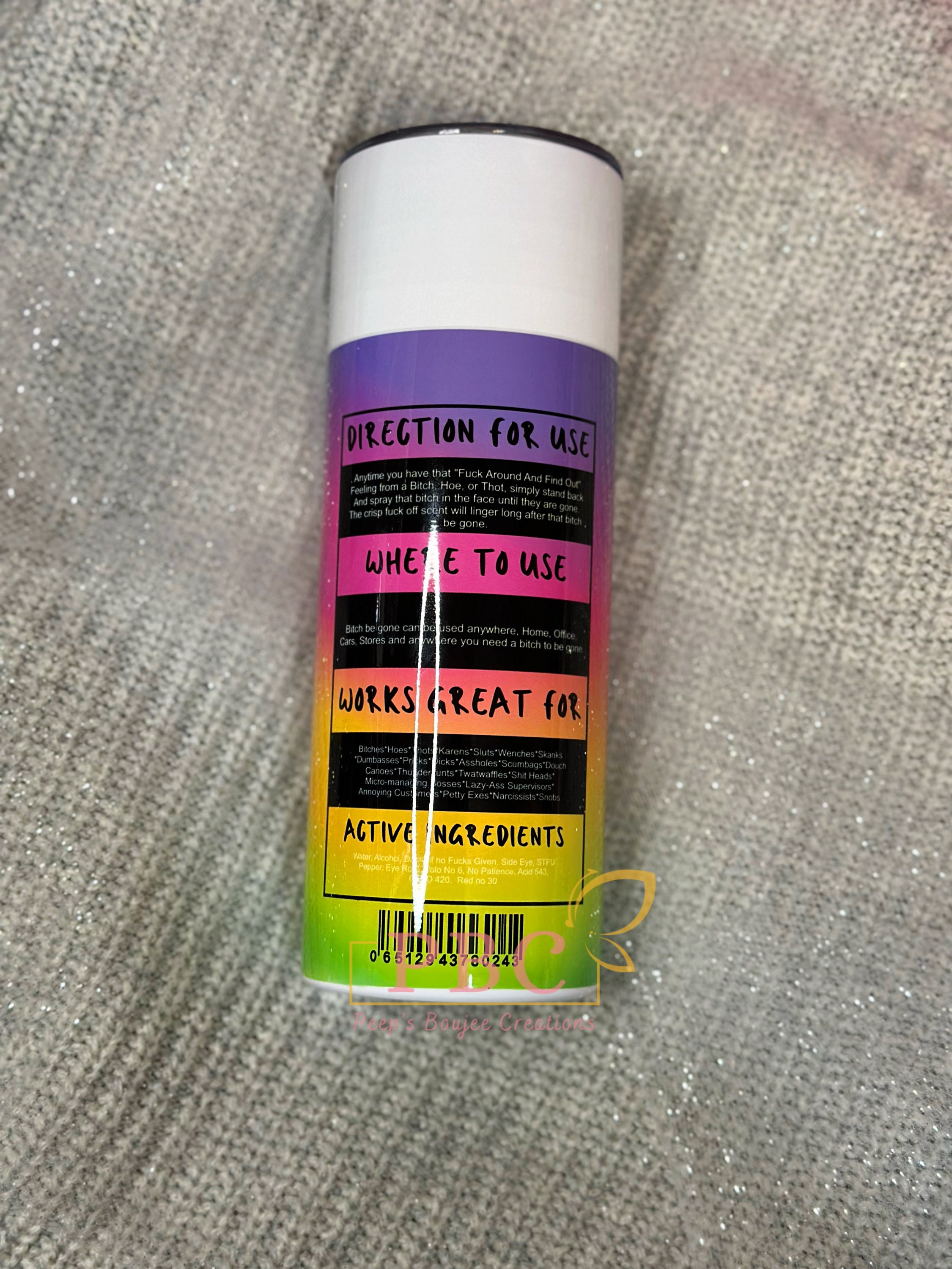 Bitch Be Gone FAUX Spray Sublimation Tumbler - Etsy