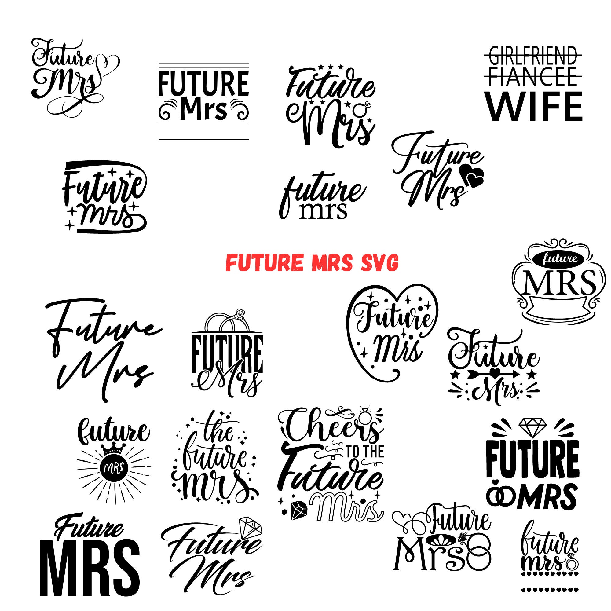 Future Mrs Svg Bride Svg Bride Shirt Svg Bridal Shower Svg