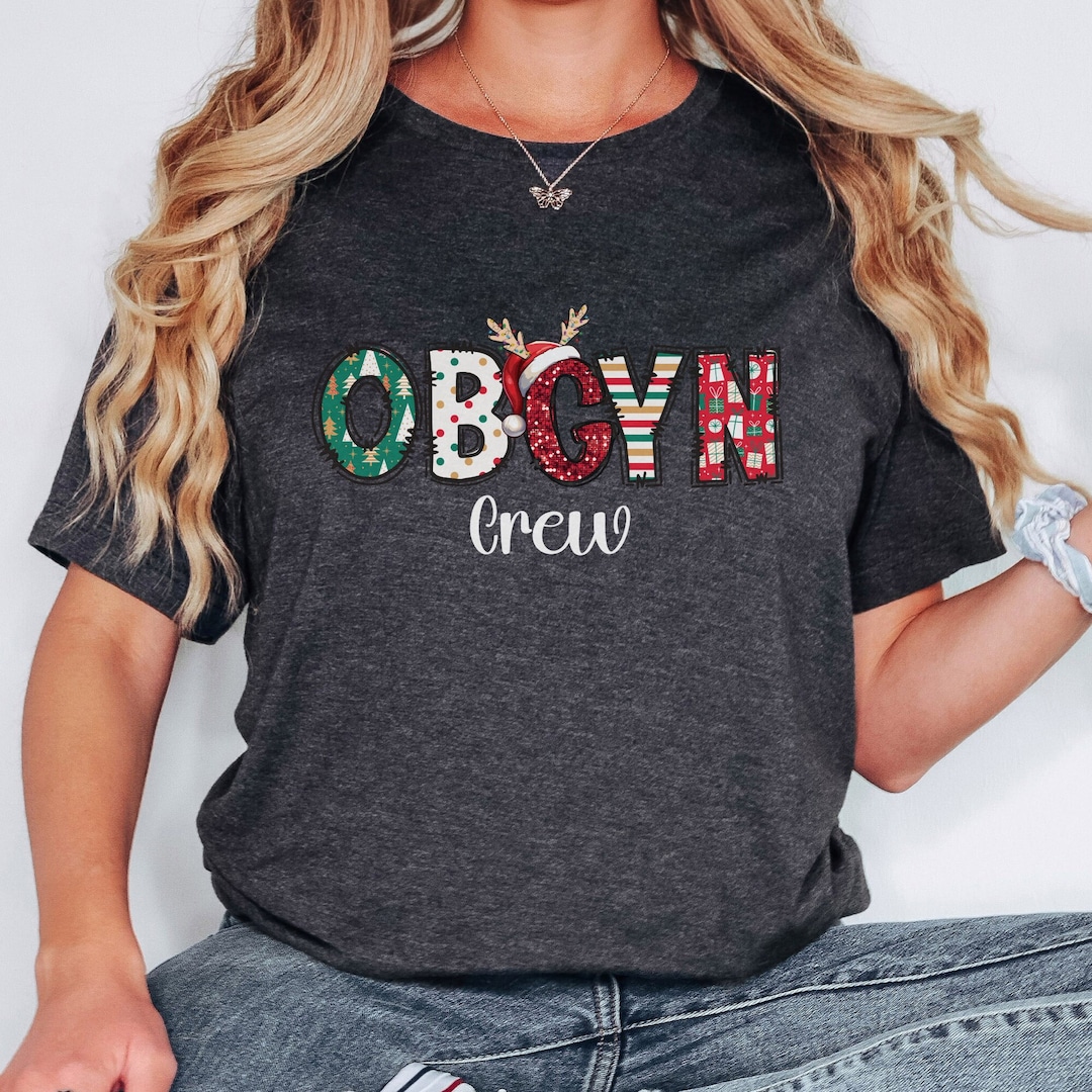 Christmas OBGYN Crew Shirt, Xmas Obstetrics Shirt, Obgyn Shirt, OB/GYN ...