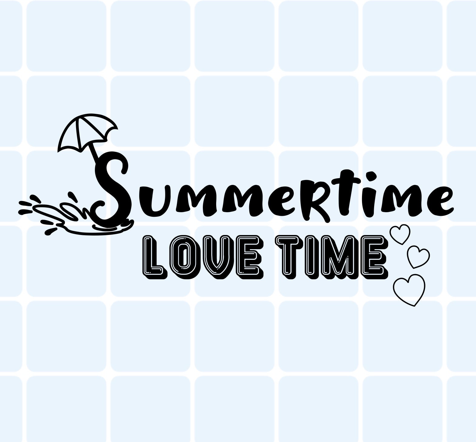 Summertime Love Time SVG, Beach SVG, Summer SVG, Summer Quote Svg ...