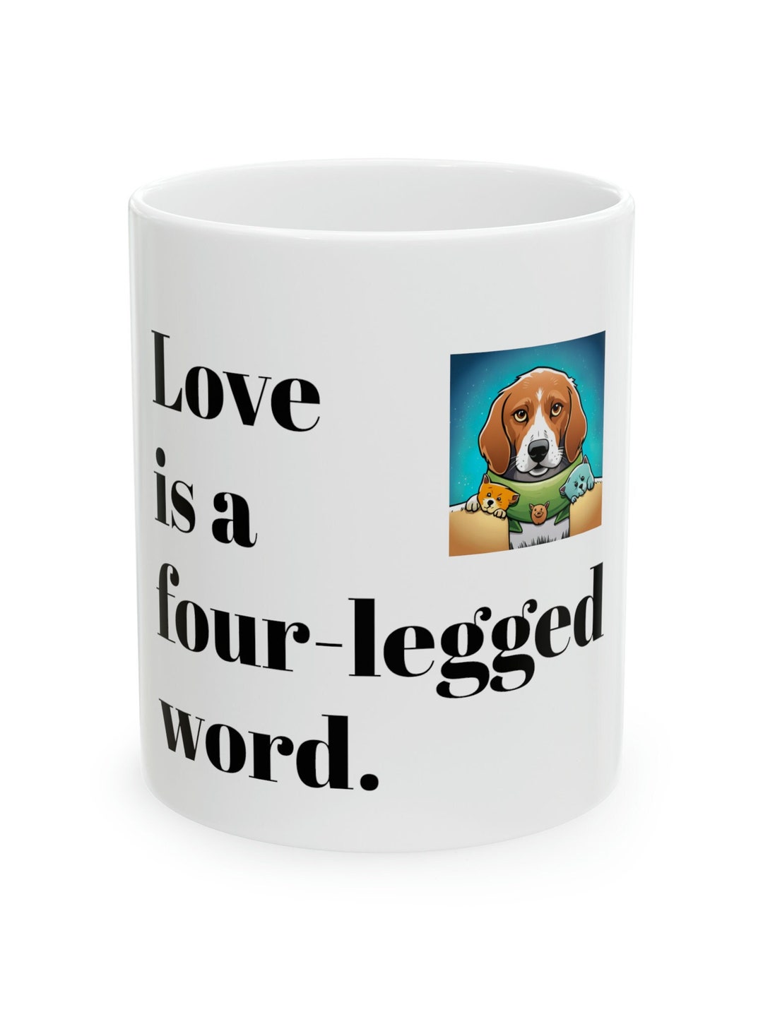 Pawsitively Adorable Cute Pet Messages Animal Lover Love is a Four ...