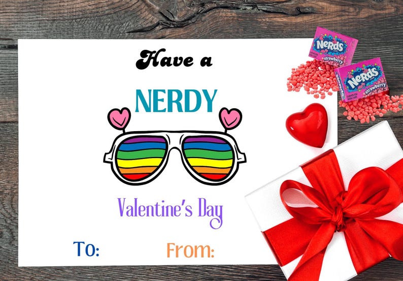 Have a Nerdy Valetnines Day Classroom Exchange Printable, Valentines ...