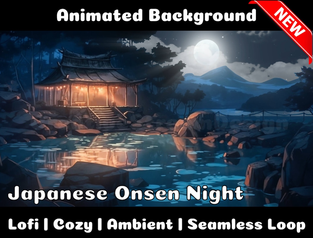 ANIMATED BACKGROUND | Japanese Hot Bath at Night | Lofi Cozy Ambience ...
