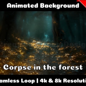 ANIMATED BACKGROUND | Corpse in the Forest | Fantasy Magical Fiction ...