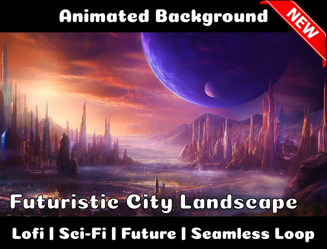 ANIMATED BACKGROUND | Futuristic Cityscape | Future Fantasy Fiction ...