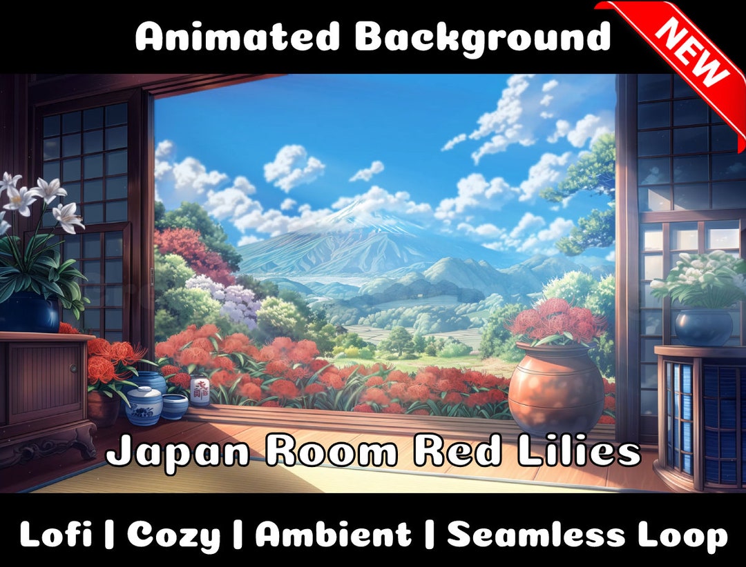 ANIMATED BACKGROUND | Japanese Room With Red Lilies | Lofi Cozy ...