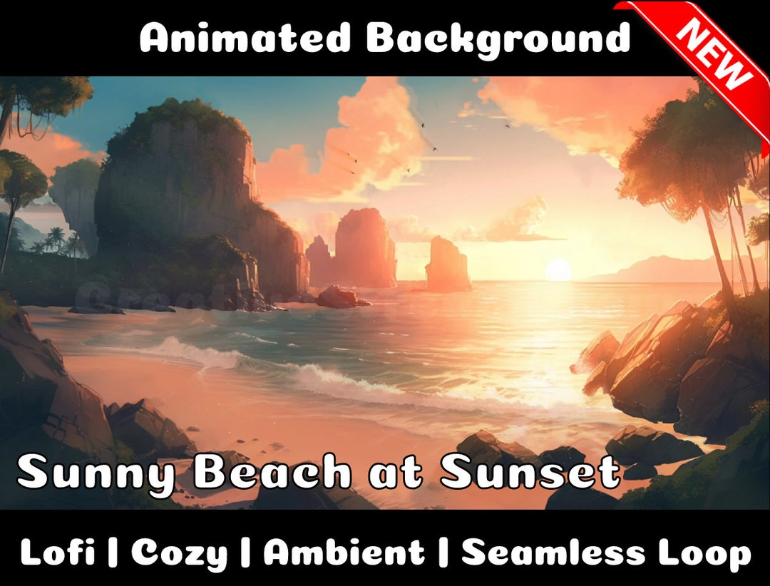 ANIMATED BACKGROUND | Sunny Beach at Sunset | Lofi Cozy Ambience Looped ...