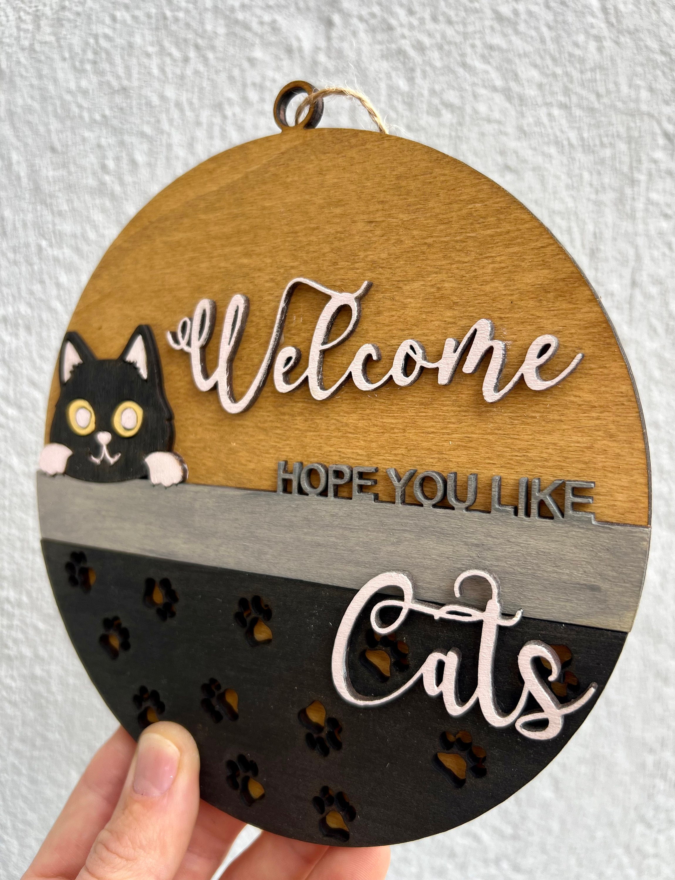 Welcome Hope You Like Cats Sign, Cats Lover SVG, Welcome SVG, Front ...
