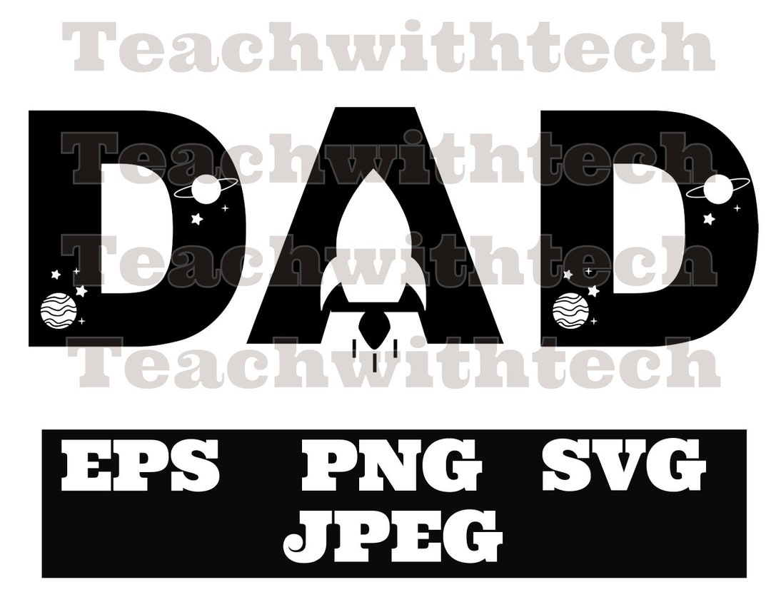 Dad Space SVG Png Dad Name Space Birthday Png Matching Birthday Svg Boy ...