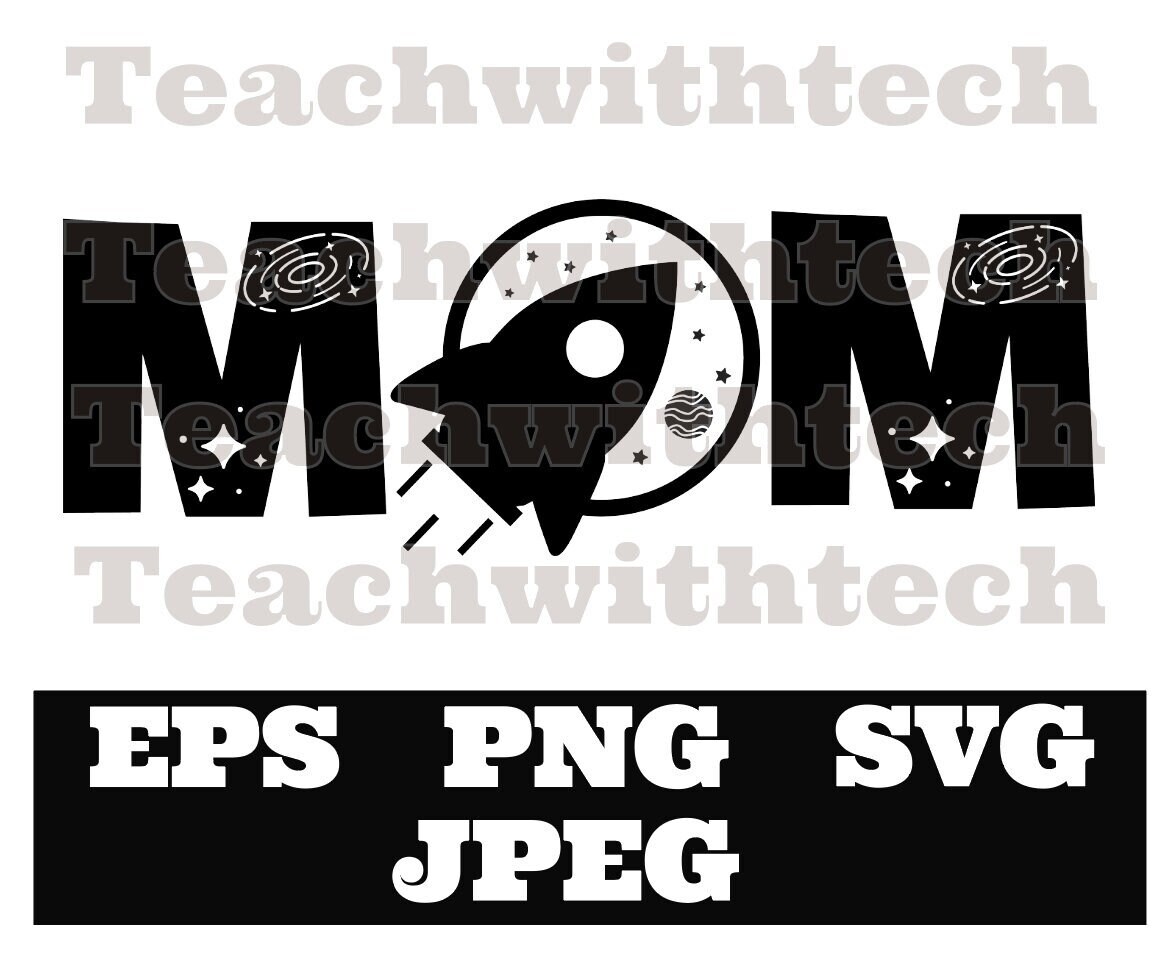 Mom Space SVG Png Mother Name Space Birthday Png Matching Birthday Svg Boy DIGITAL DOWNLOAD 1st ...