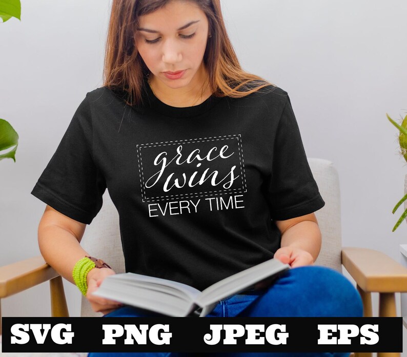 Grace Wins Every Time PNG EPS SVG Jpeg Download Christian Svg Jesus Png ...