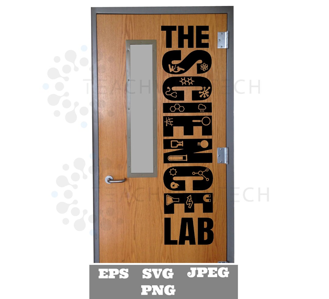 The Science Lab SVG PNG Jpeg Eps - Science Teacher Door Svg - Teacher ...