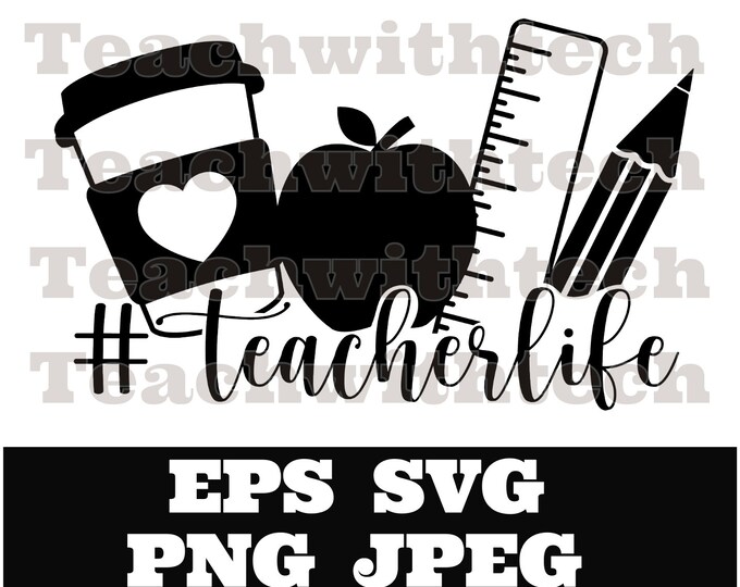 Hashtag Teacher Life Svg for Cricut and Silhouette Cameo, Instant ...