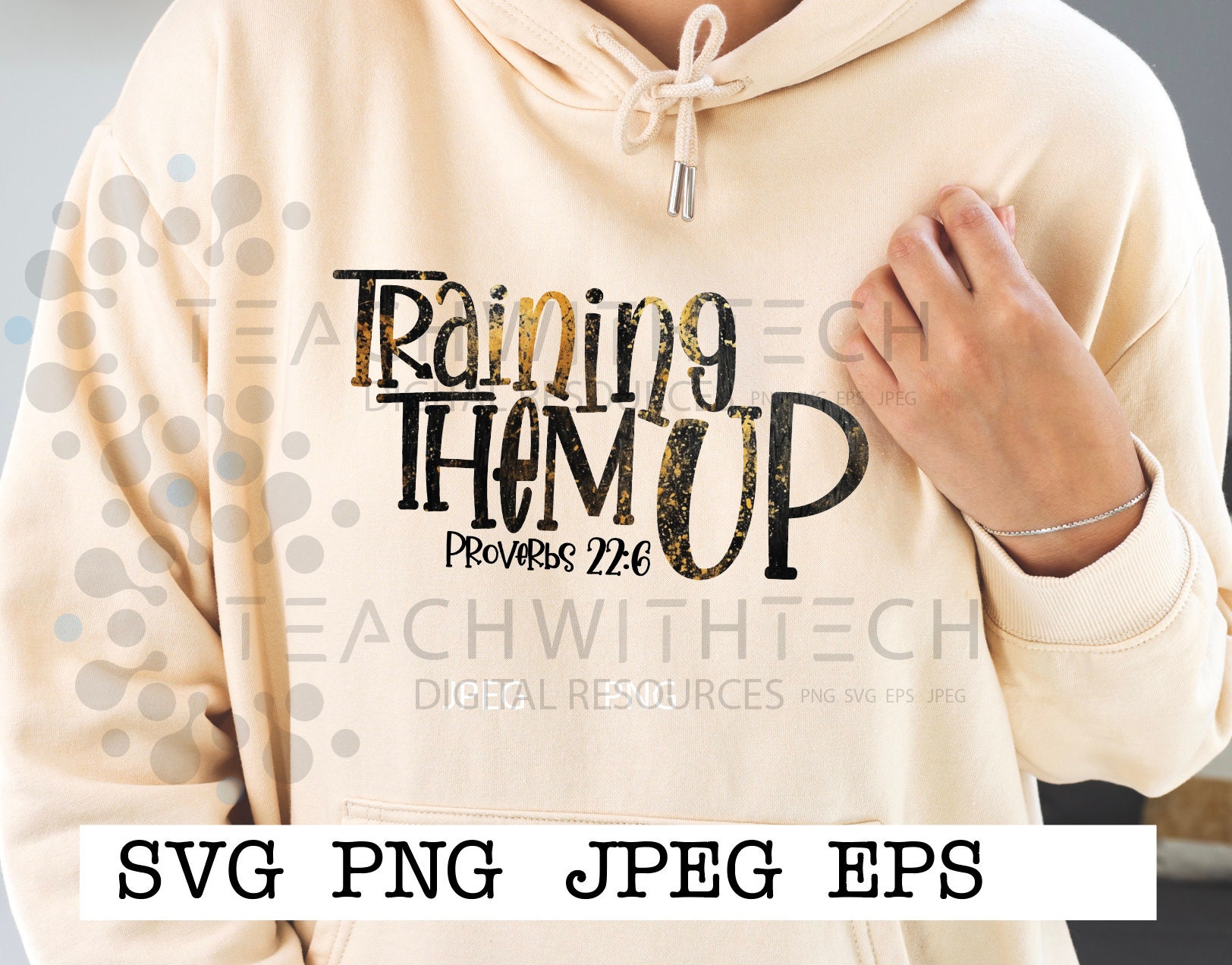 Train Them up Proverbs 22:6 SVG Cut File SVG Eps Png, Jesus Cut File ...